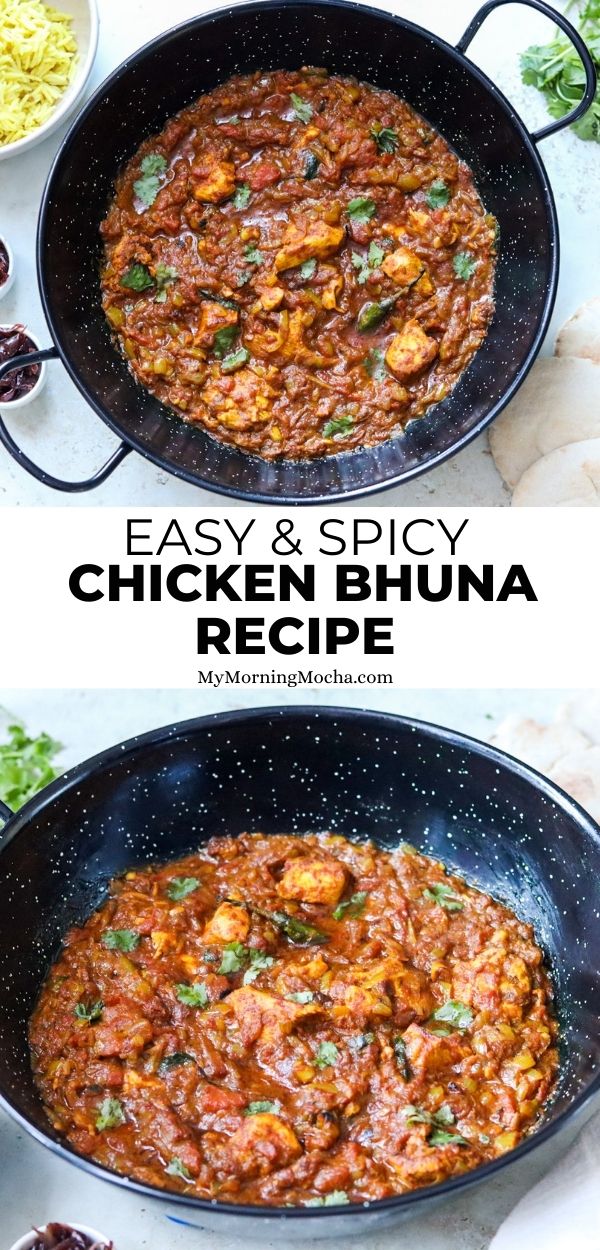 Chicken Bhuna Recipe - My Morning Mocha