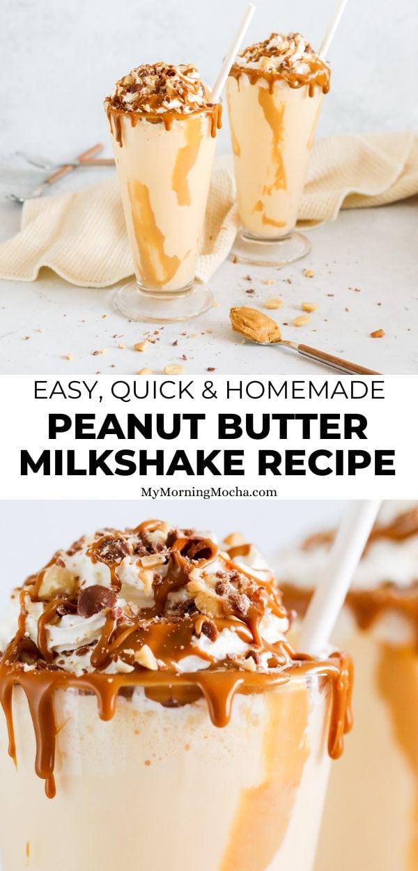 Peanut Butter Milkshake Recipe (The Best) - My Morning Mocha