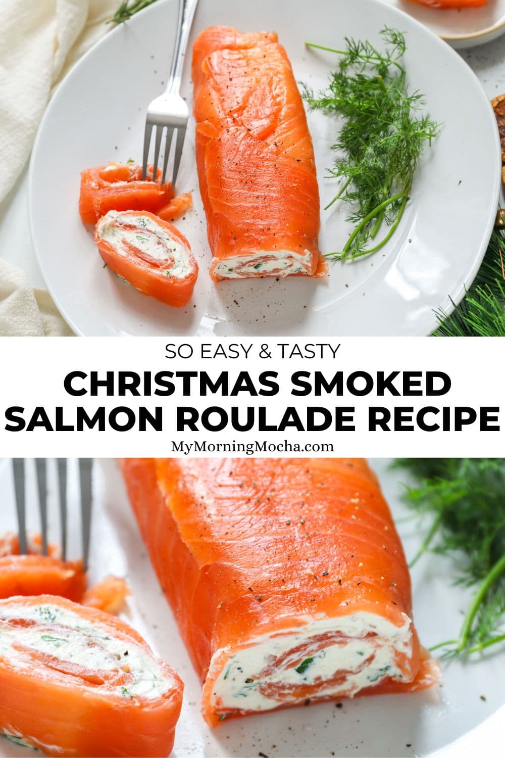 Smoked Salmon Roulade - My Morning Mocha